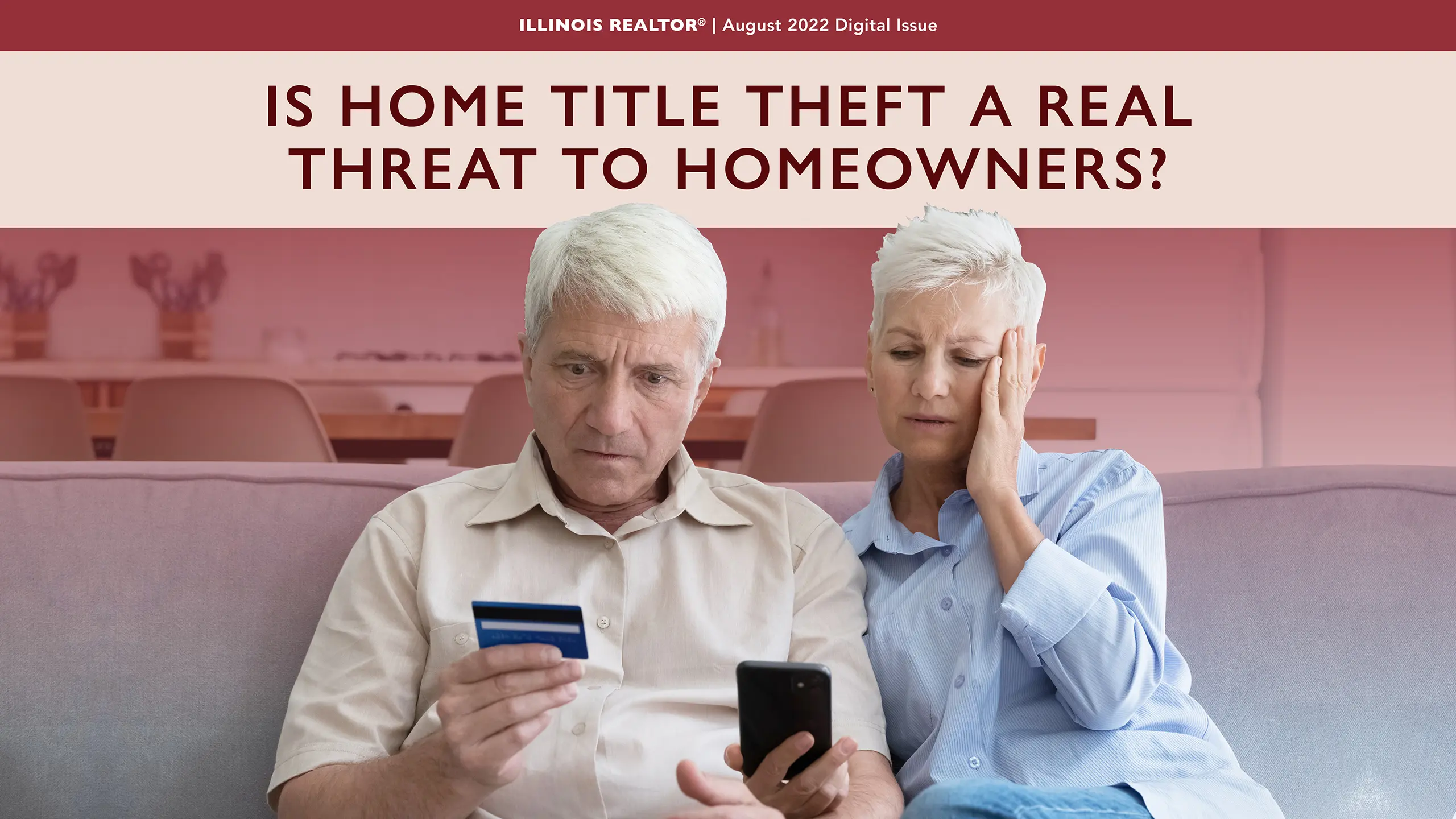 Is home title theft a real threat to homeowners? - Illinois REALTORS