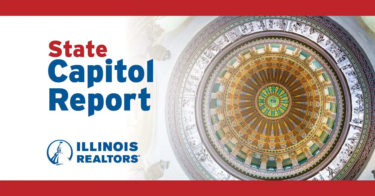 March 14, 2025 State Capitol Report - Illinois REALTORS
